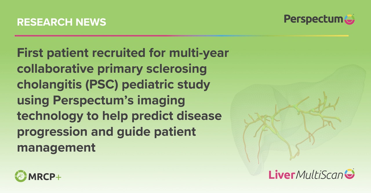 First patient recruited for multi-year collaborative primary sclerosing ...